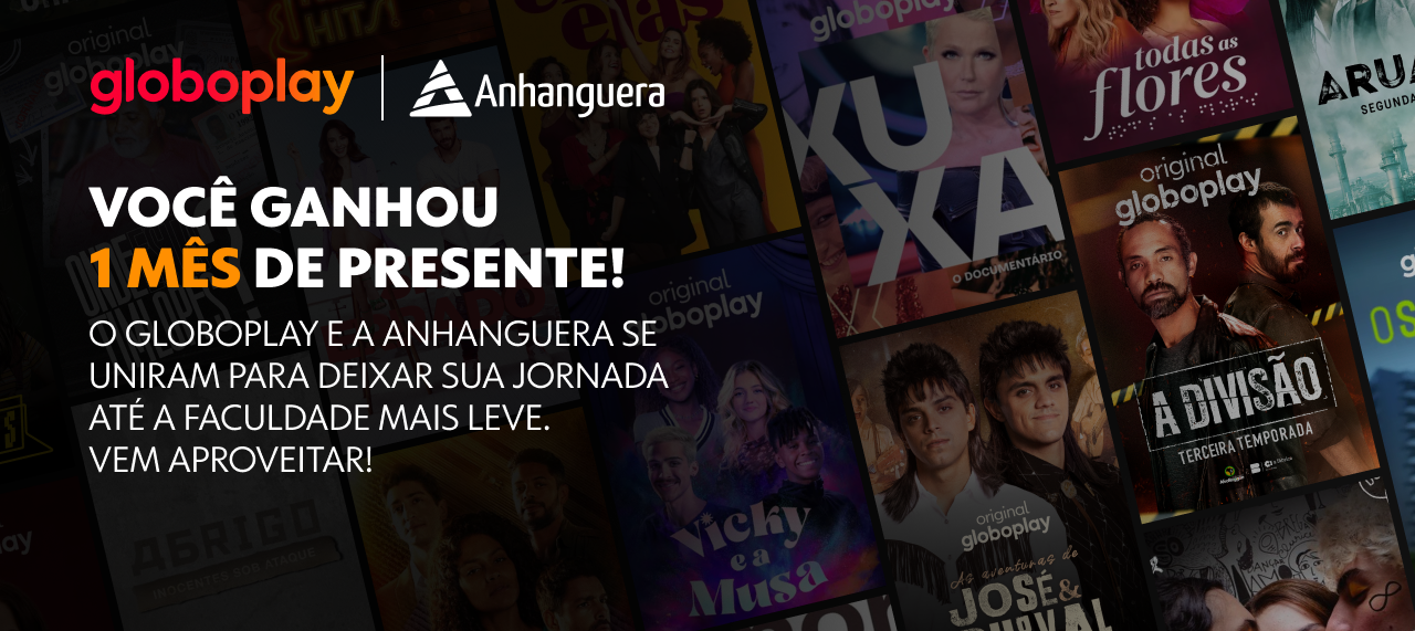 Parceria Anhanguera e Globoplay | Ação de Cuponagem